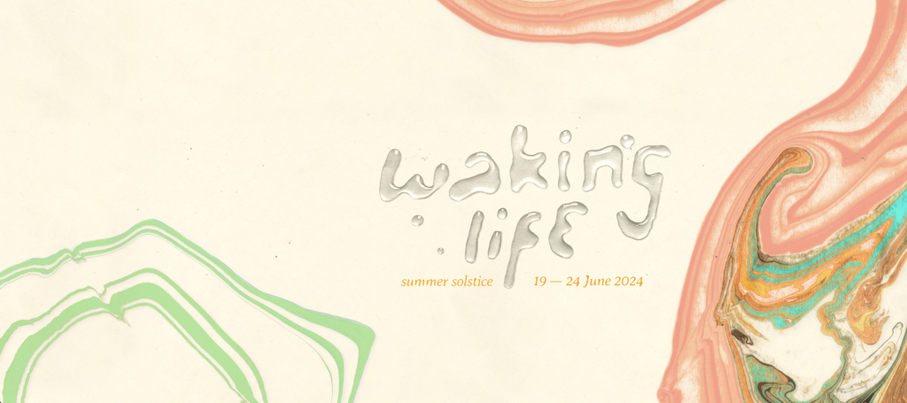 Waking Life announce the next wave of artists featuring in 2024 ...